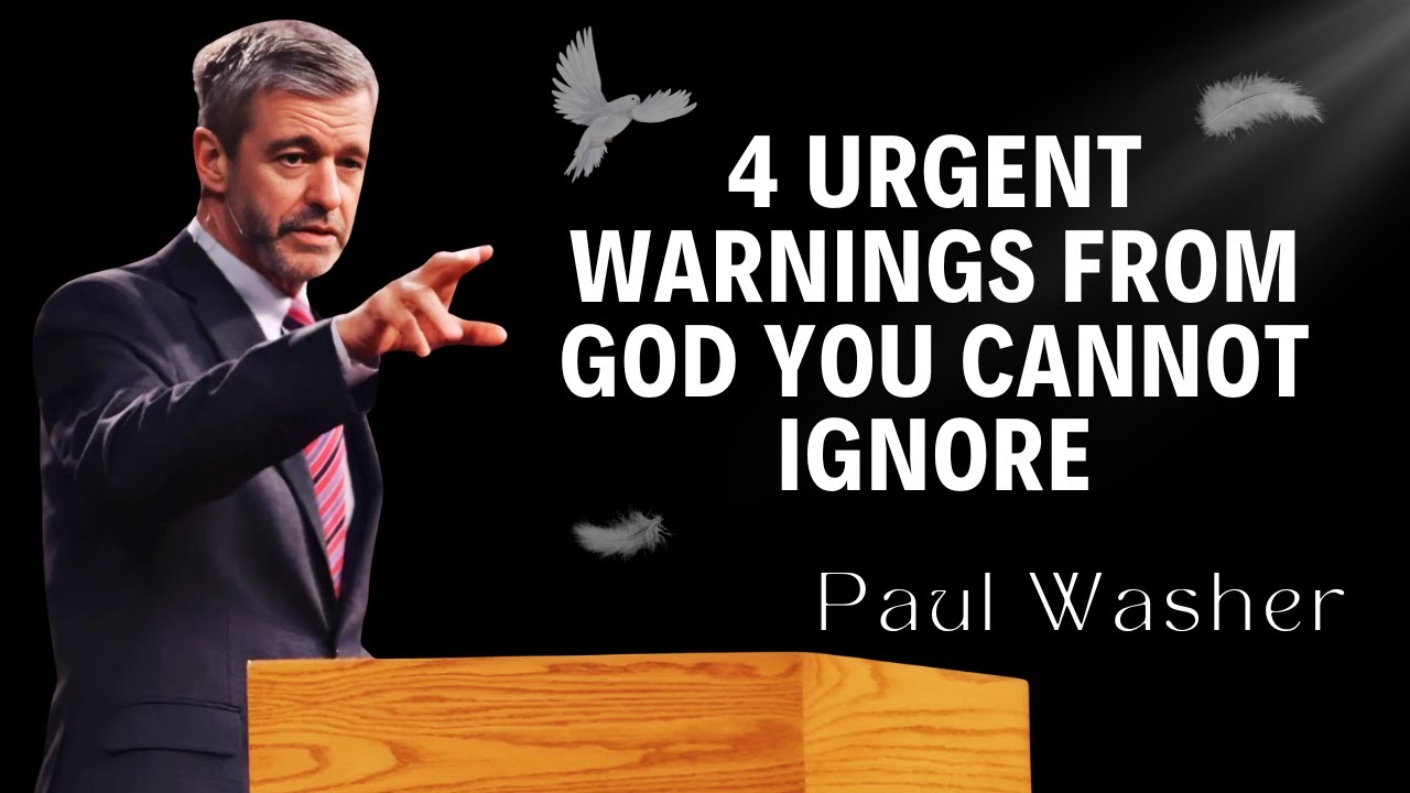 Paul Washer Preaching - 4 Urgent Warnings from God You Cannot Ignore ...