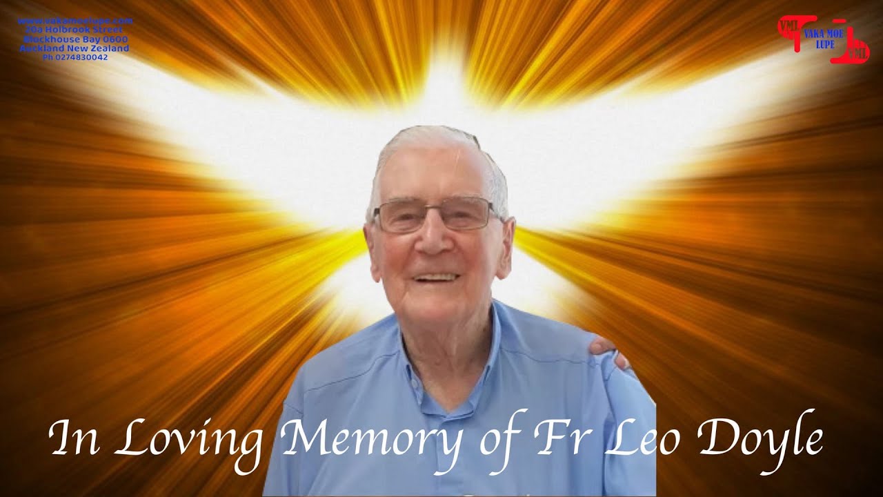Family Funeral Service in Loving Memory of Fr Leo Doyle - YouTube