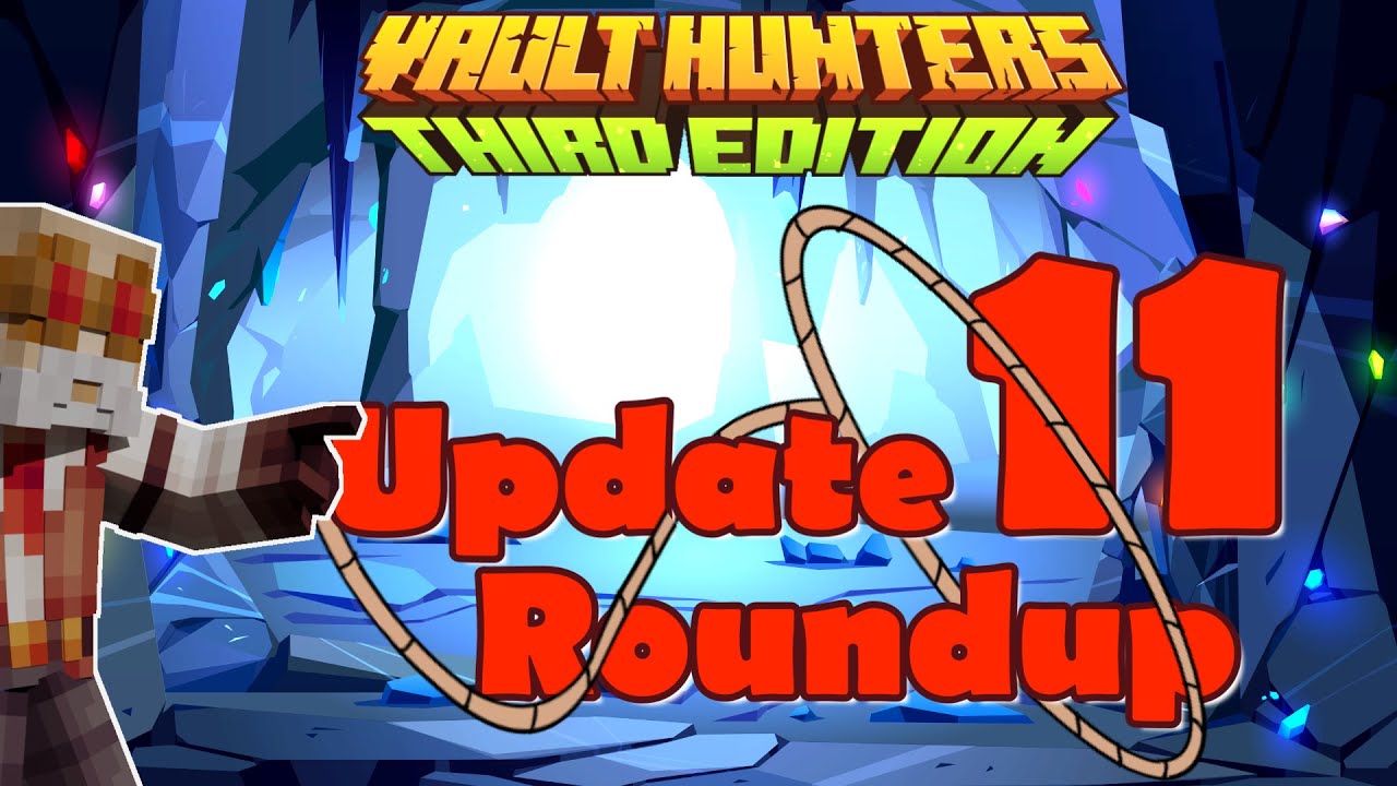 Vault Hunters Update 11 Roundup - Minecraft Vault Hunters 1.18 - YouTube