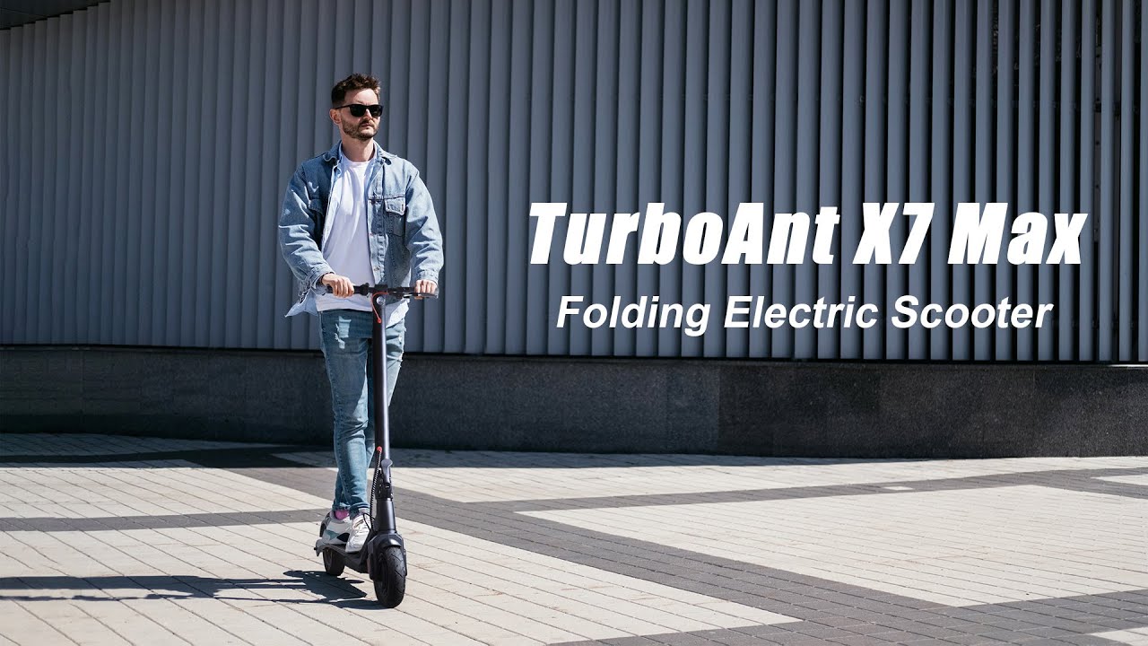 TurboAnt X7 Max Folding Electric Scooter - Your Perfect Daily Commuter ...