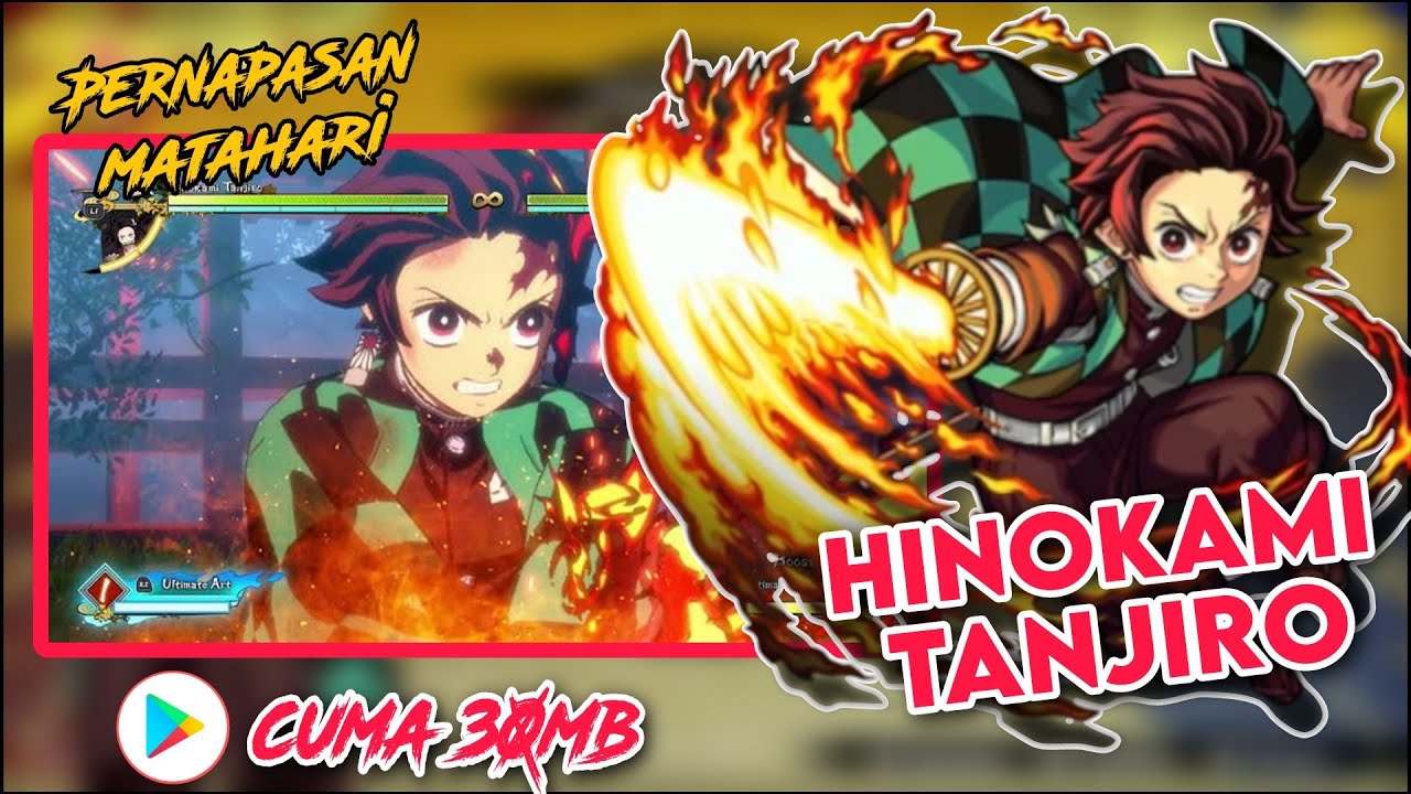 Hinokami Tanjiro!! Download Game Kimetsu No Yaiba Demon Slayer Di ...