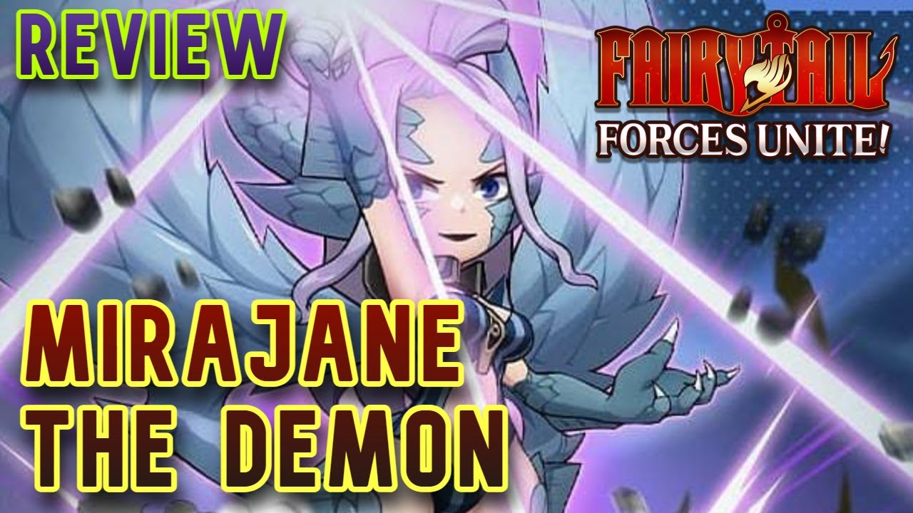 The Demon Mirajane Finally Join The Game | REVIEW | FAIRY TAIL Forces ...