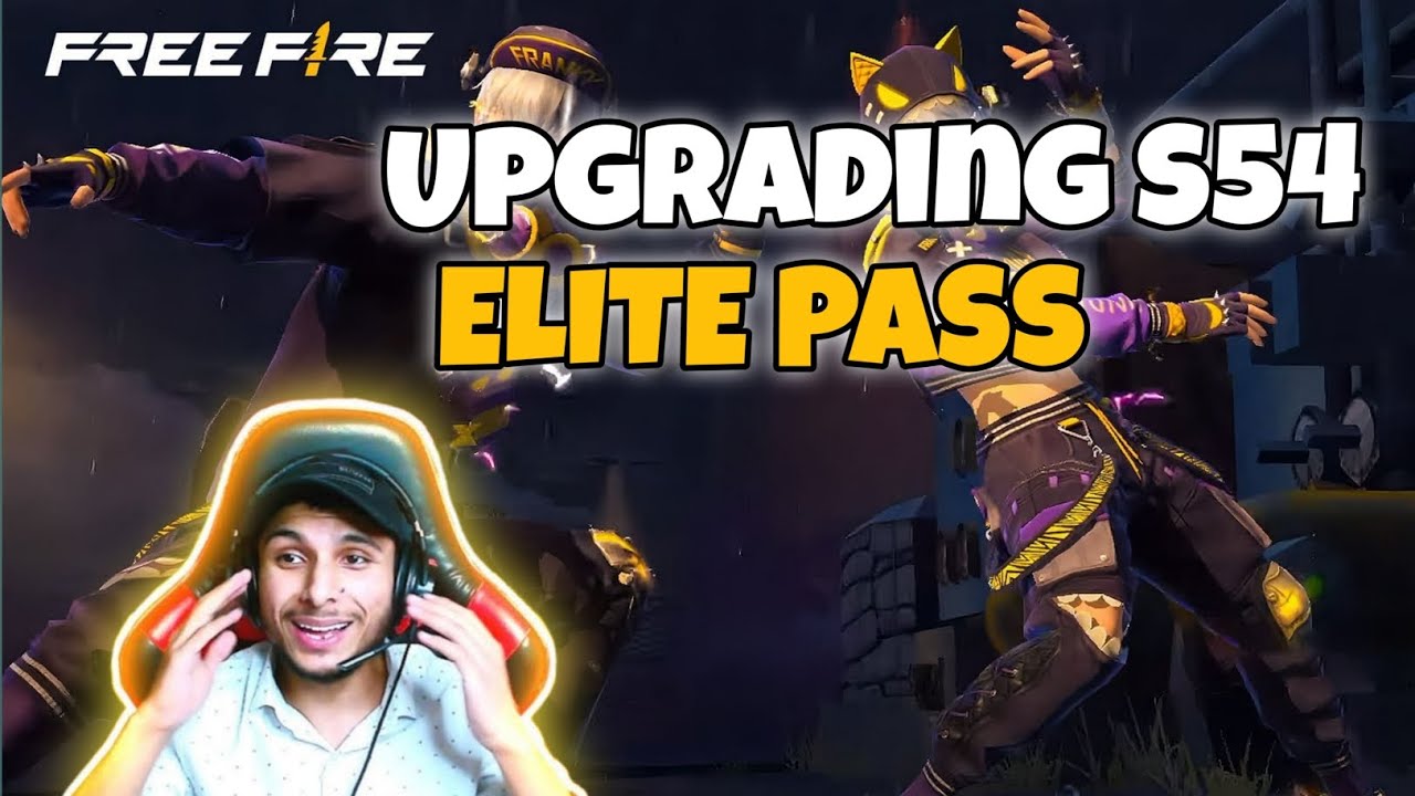 Upgrading season 54 Elite Pass 😁|| GARENA FREE FIRE ️|| S4 ARHAM - YouTube