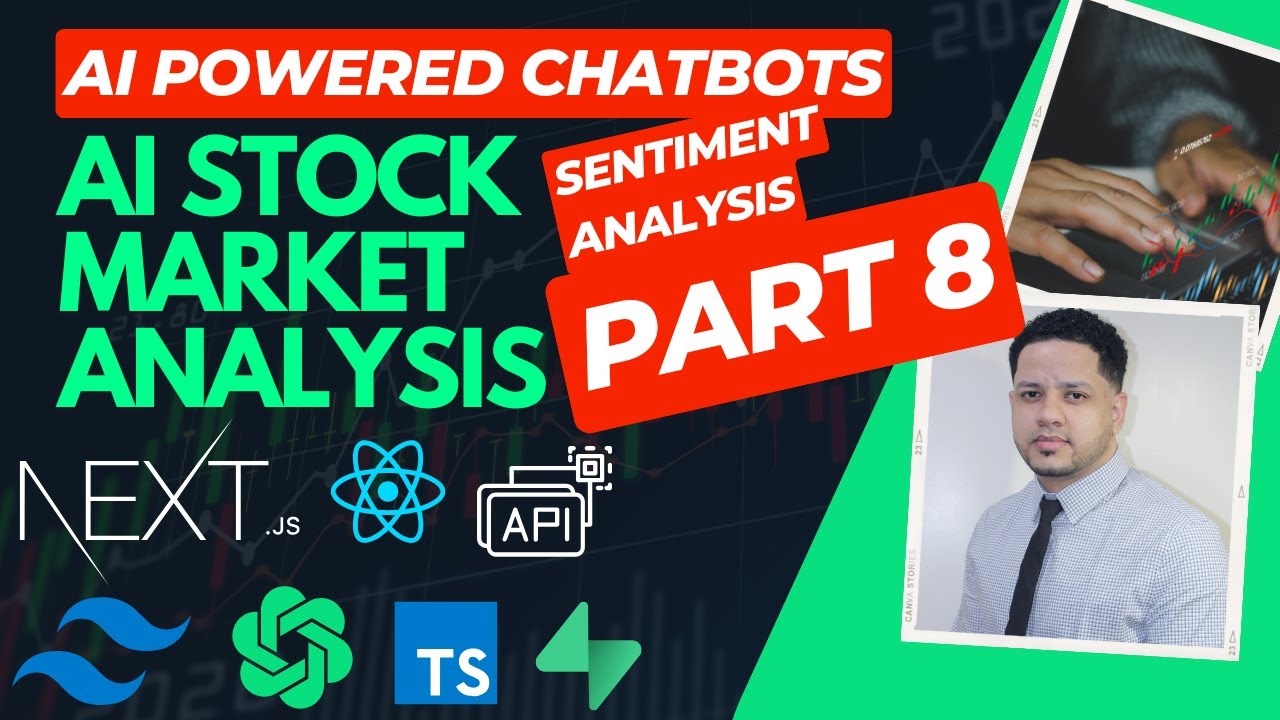 AI-Powered Stock Market Chatbot 2024 Sentiment Analysis (P8) - YouTube