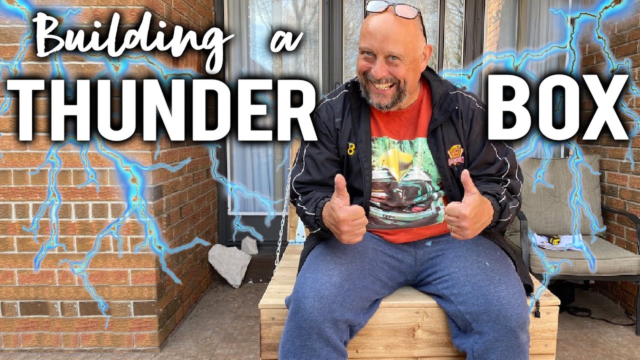 BUILDING A THUNDER BOX - YouTube