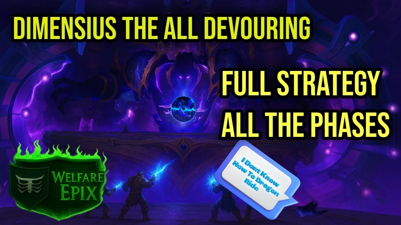 Dimensius the All-Devouring Normal Raid Guide | Full Boss Mechanics ...