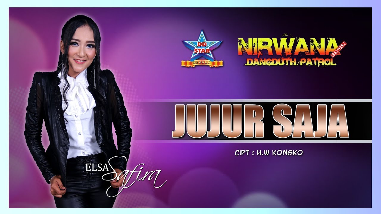 Elsa Safira - Jujur Saja | Dangdut [OFFICIAL] - YouTube