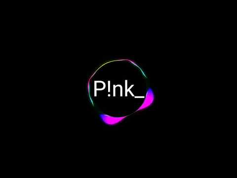 Pink-secrets official song bass boosted