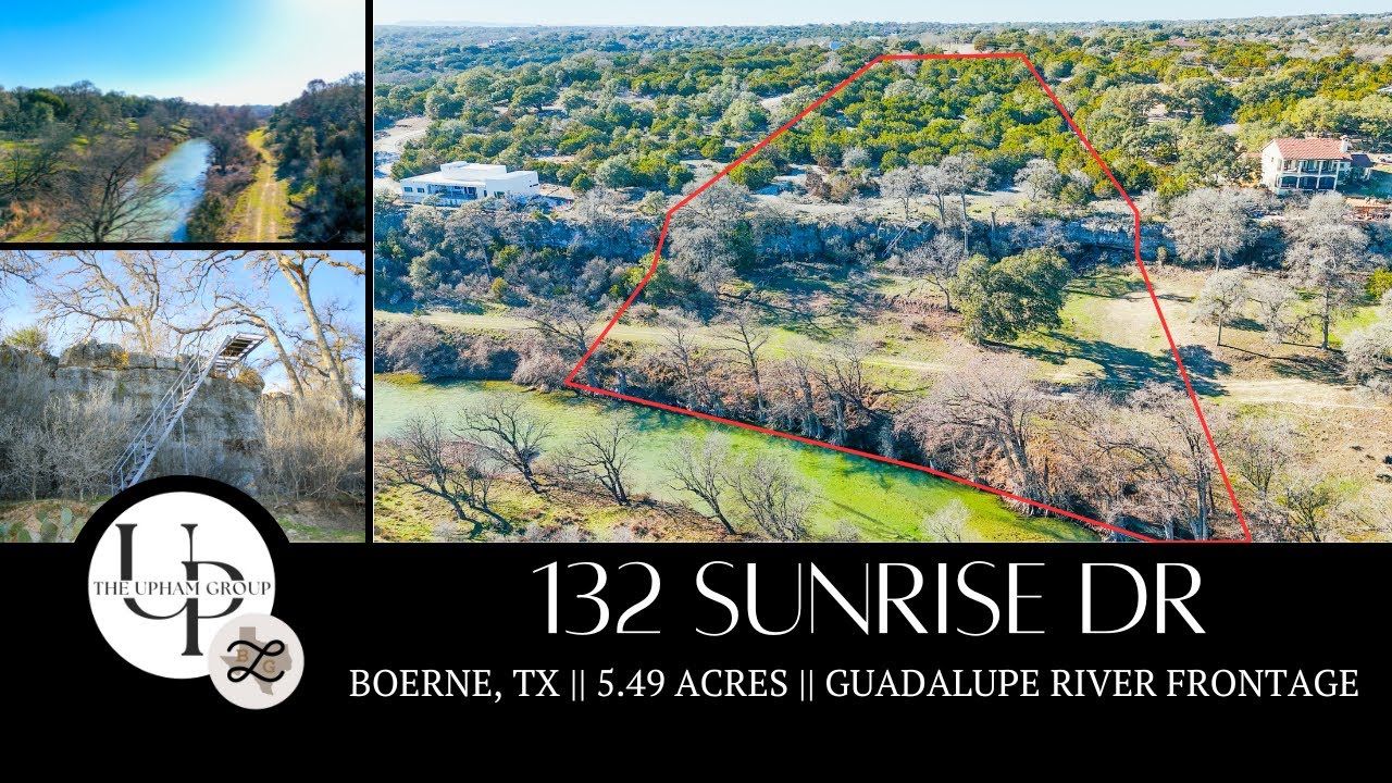 132 SUNRISE DR || BOERNE, TX || 5.49 ACRES || RIVER MOUNTAIN RANCH ...