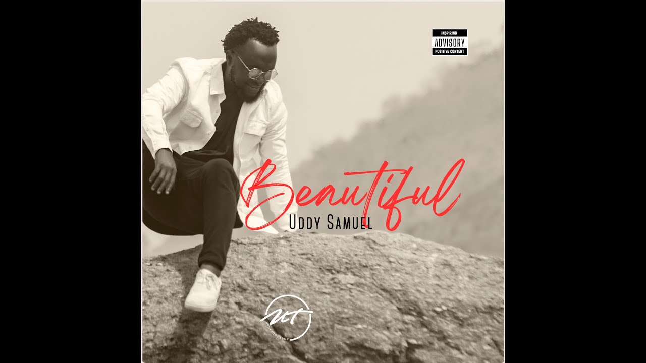 Uddy Samuel Beautiful, Official video - YouTube