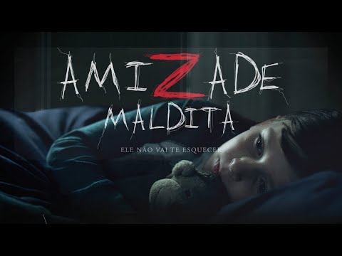 Filme de terror para seu feriado - AMIZADE MALDITA (Dublado)