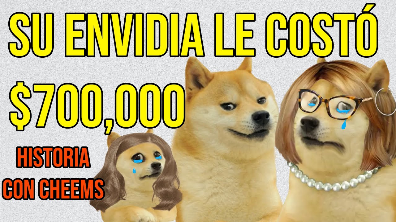 Abro hilo: Pierde $700,000 por envidia | Historia con Cheems - YouTube