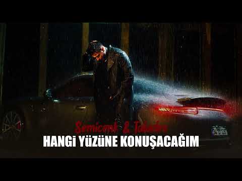 Semicenk & Taladro   Hangi Yüzüne Konuşacağım
