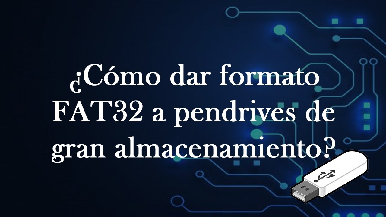 Como dar formato FAT32 a pendrives de gran almacenamiento | Tutorial ...