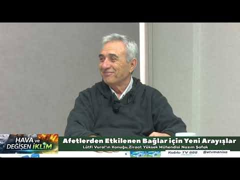 Hava ve Değişen İklim | Afetlerden Etkilenen Bağlar İçin Yeni Arayışlar