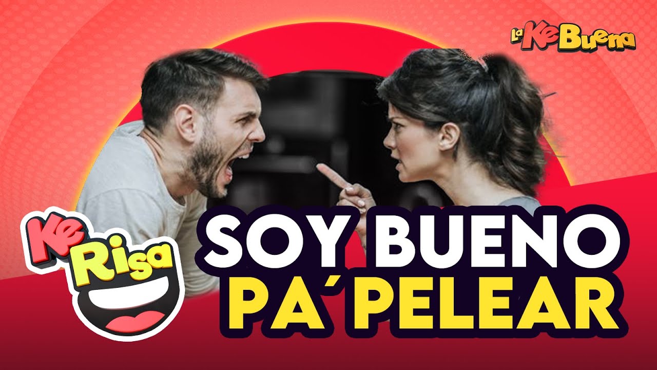 Soy BUENO para PELEAR - Ke Risa con El Mapache, Ceci Vega y El Indio Brayan | Ke Buena México ...