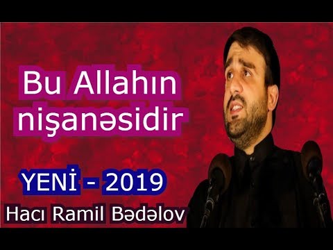 Bu Allahın nişanəsidir insanlar üçün - Hacı Ramil