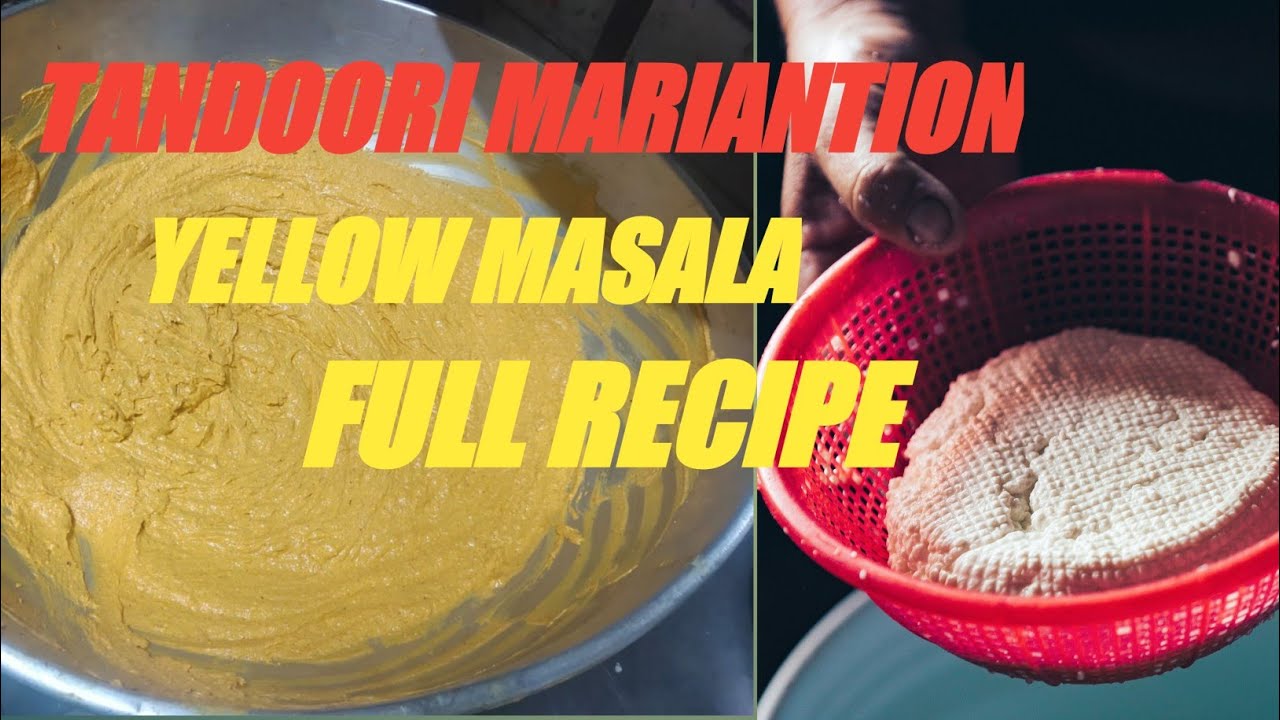 How To Make Tandoori Yellow Marination Masala with Chicken Tikka Masala ...