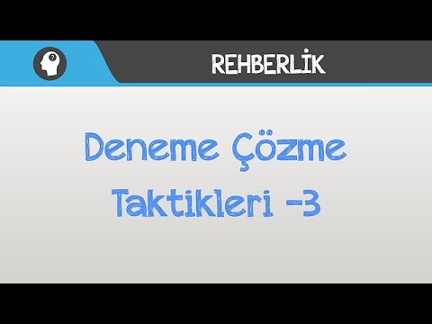 Deneme Çözme Taktikleri -3