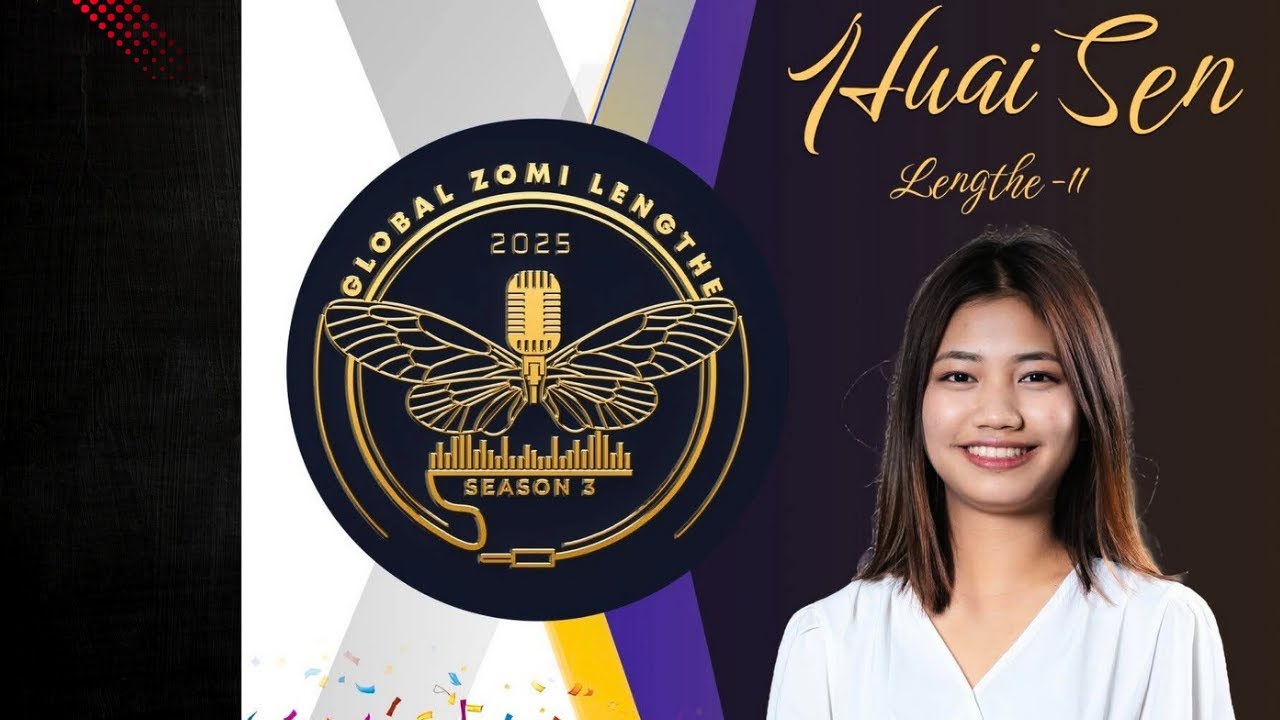 Global Zomi Lengthe Season3: Malaysia Winner Song " Mawh Puak"Winner ...