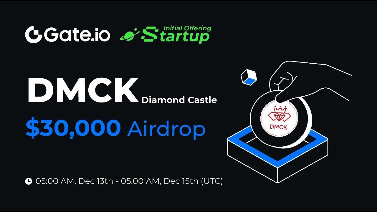 Diamond Castle(DMCK): Gate.io Startup (917.712 DMCK ücretsiz) - YouTube
