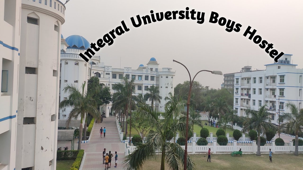 Integral Boys Hostel Lucknow (Integral University) - YouTube