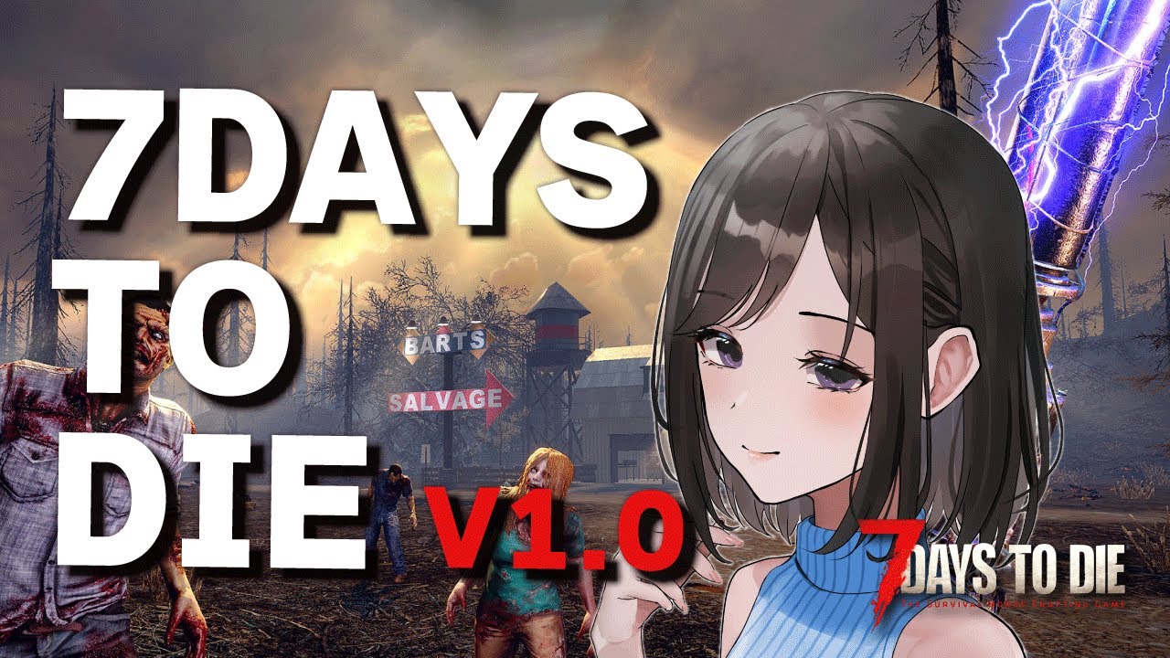 【7dtd V1.0】#9 12日の金曜日 - YouTube