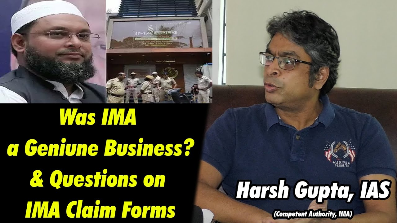 IMA Update with Harsh Gupta (IAS) | Was IMA Genuine Business? | IMA ...