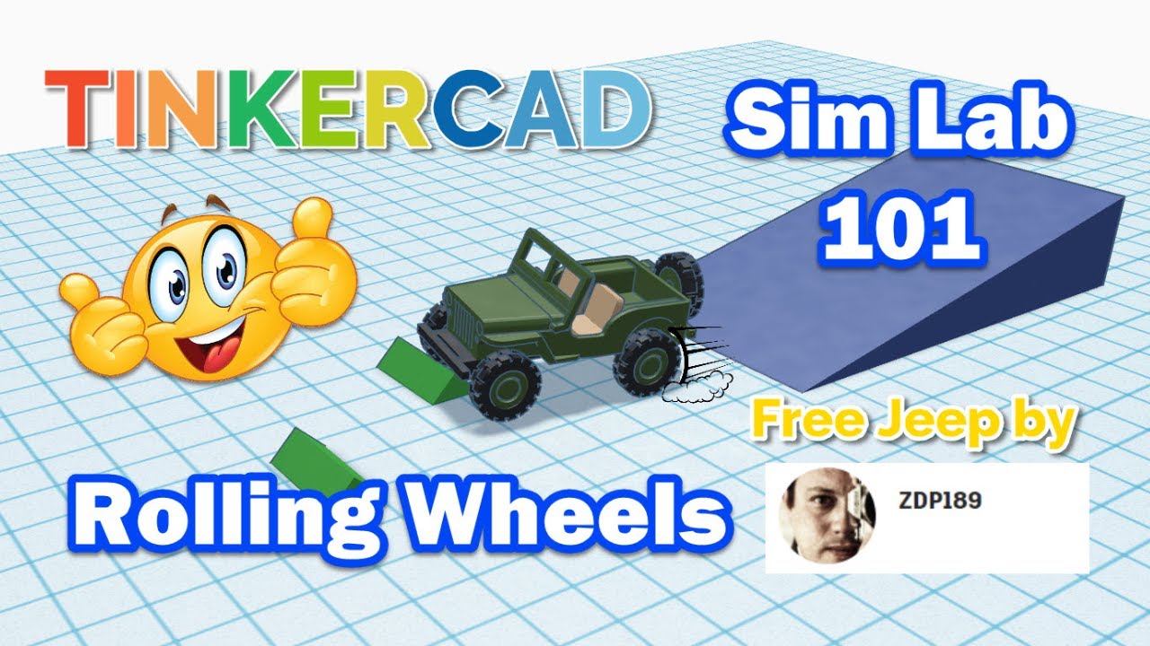 Free Tinkercad Willy Jeep & Make the Wheels Roll in Sim Lab Thanks ...