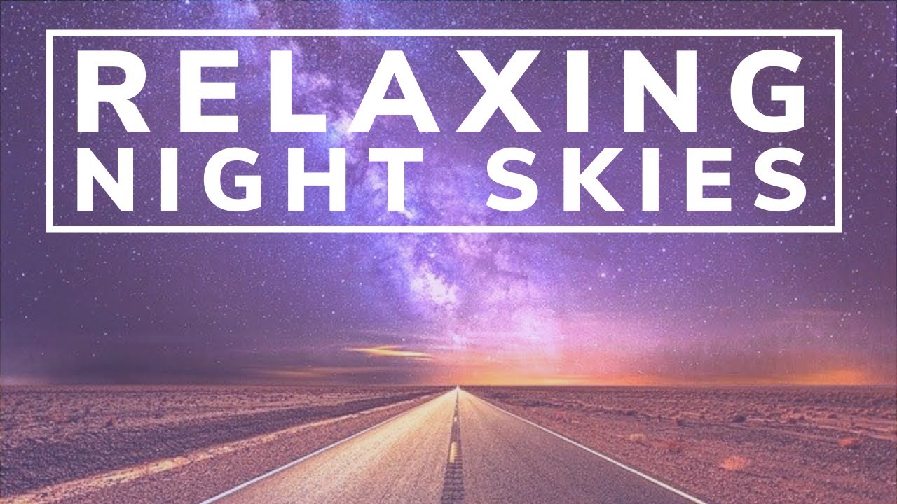 AMAZING Night Skies Background With Stars in the Night (2 Hours Night ...
