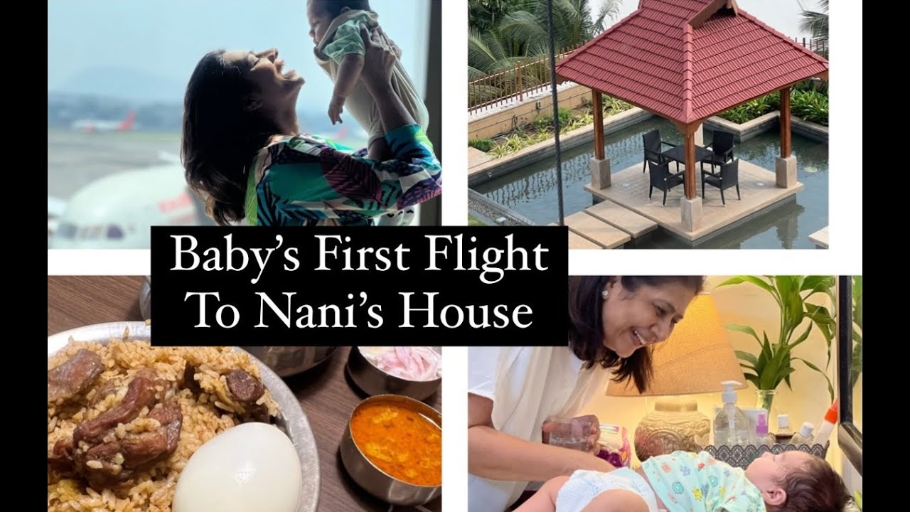 First Flight & Trip To Nani's House. - YouTube