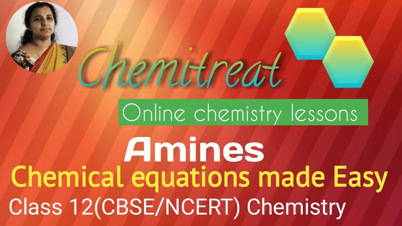 Amines|preparation and properties made easy |class 12|Chemistry |CBSE ...