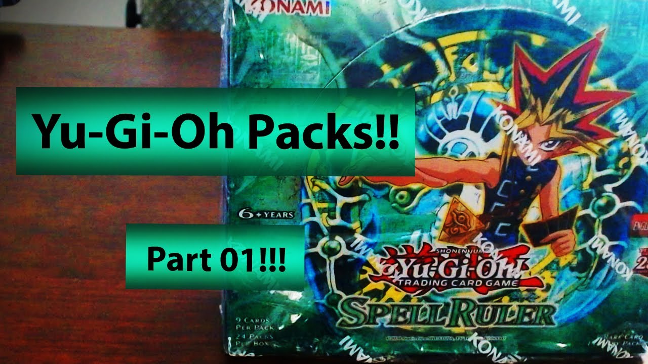 YU-GI-OH Spell Ruler Booster Packs!!!! - YouTube