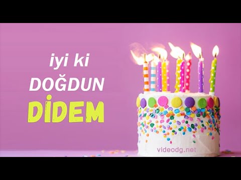 iyi ki doğdun DİDEM !