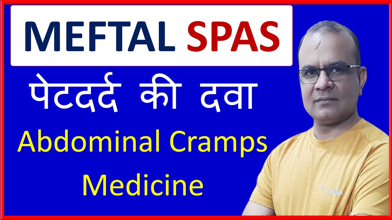 MEFTAL SPAS Tablet Uses | MEFTAL SPAS Suspension | MEFTAL SPAS Drops ...