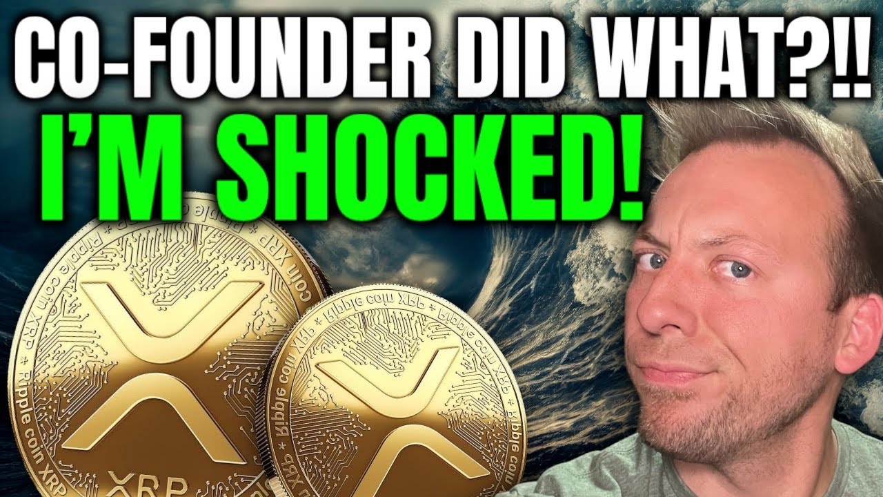 RIPPLE XRP - CO-FOUNDER DID WHAT?!! THIS IS SHOCKING... - YouTube