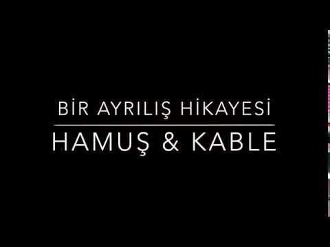 'Bir Ayrılış Hikayesi-Nazım Hikmet' Seslendirme: Hamuş & Kable