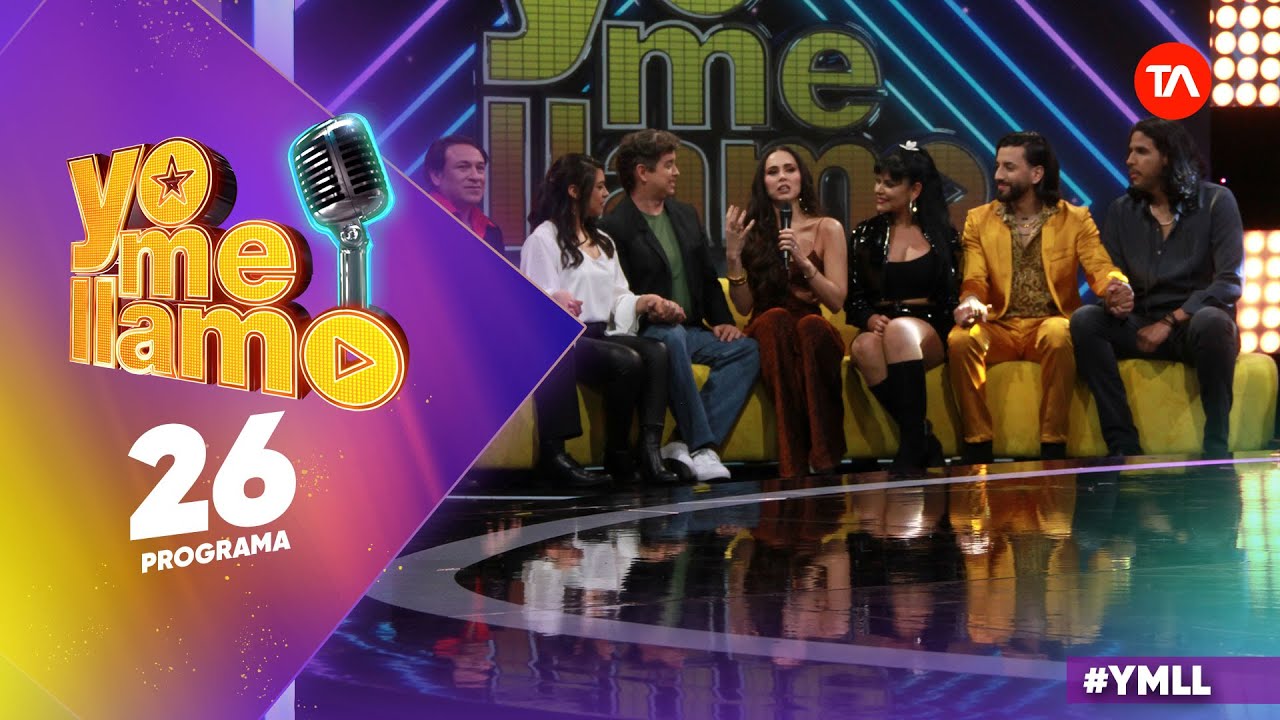 PROGRAMA 26: Gala 20 (02/07/24) | TEMP. 07 | YO ME LLAMO ECUADOR - YouTube