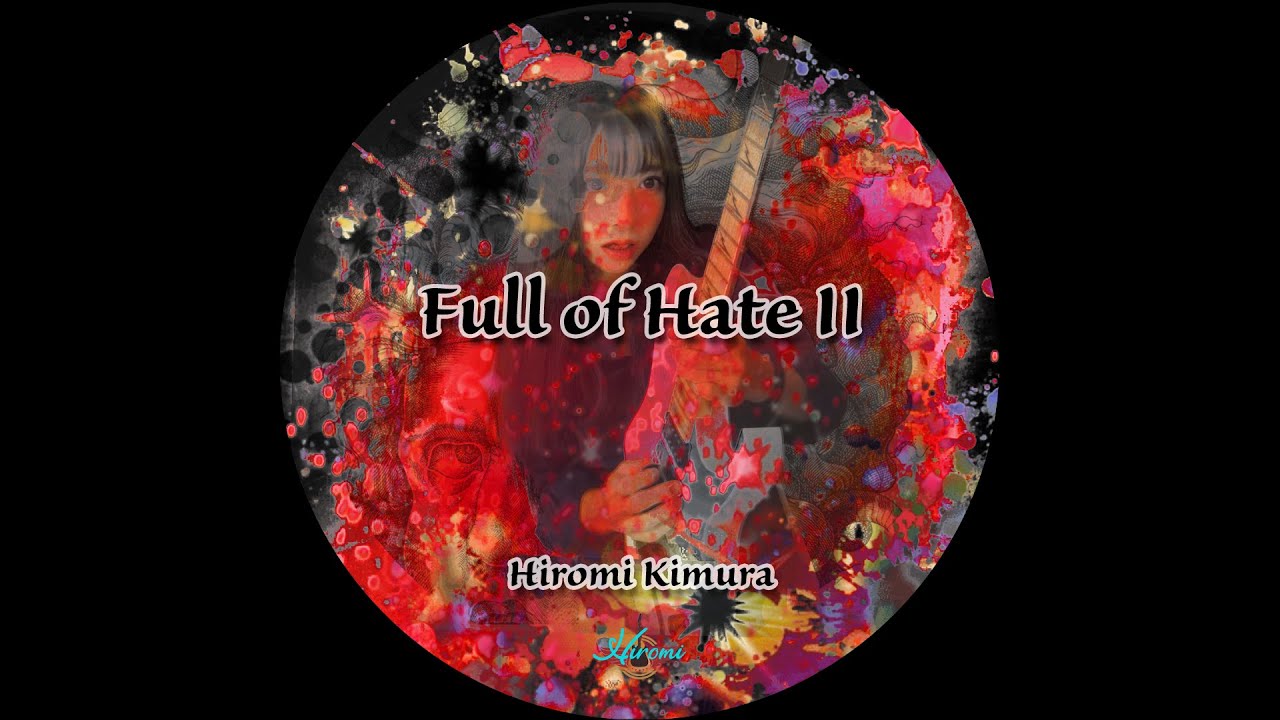 Full of Hate II - YouTube