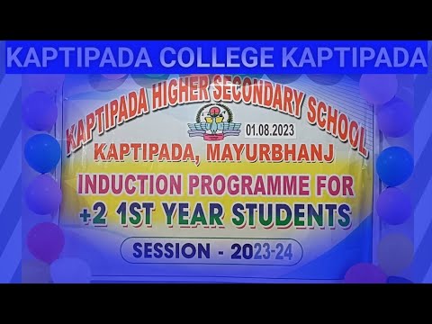 Induction Programme for +2 1st Year Students 2023 | Kaptipada College ...