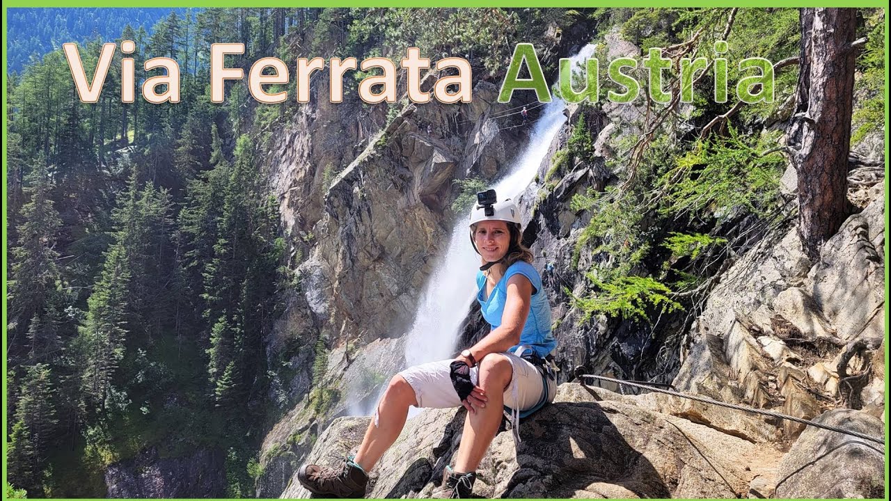 Alpine Thrills: Via Ferrata Austria - Conquering Peaks, Cascades, and ...