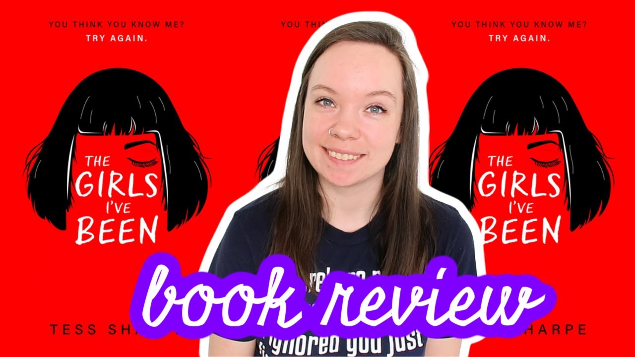 The Girls I've Been by Tess Sharpe || Book Review - YA Thriller - YouTube