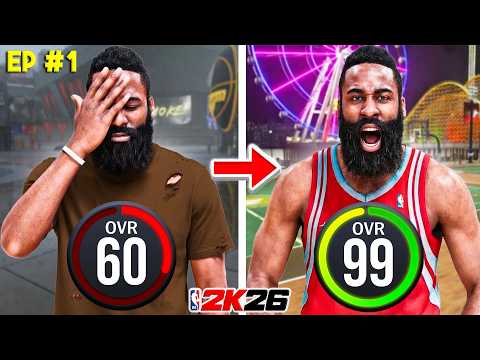 JAMES HARDEN BUILD 60 OVR to 99 OVR in NBA 2K26 No Money Spent | Ep. 1