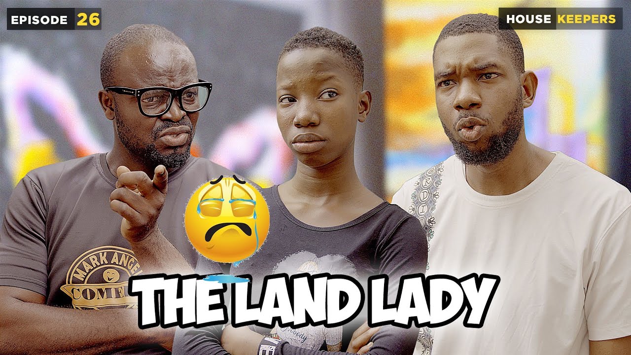 The Land lady - Episode 26 (HouseKeeper Series) - YouTube