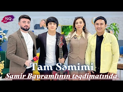 Tam Səmimi - Rauf Namazov, Rəvan Nofəloğlu, Rəsmiyə Aydın