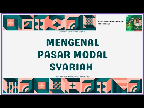 Pertemuan II: Garis Besar Investasi Pasar Modal Syariah (PKDP : Video ...