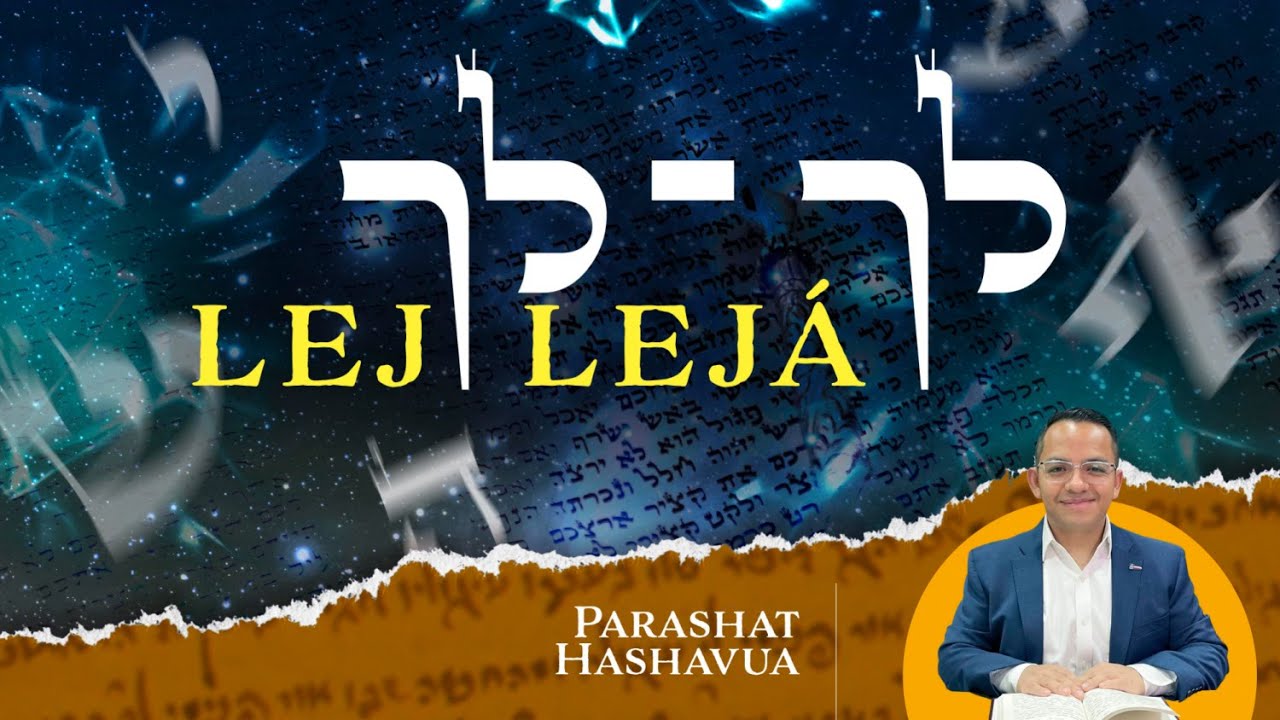 3. Parashat Lej Lejá - La RAZÓN por la cual hay parejas que no pueden ...