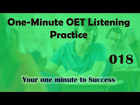 OET- One Minute Listening Practice