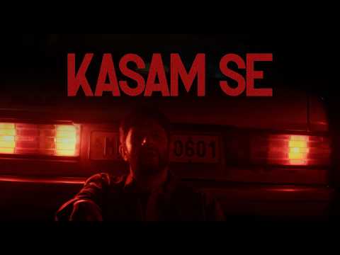 Ankur Tewari - KASAM SE | Official Music Video