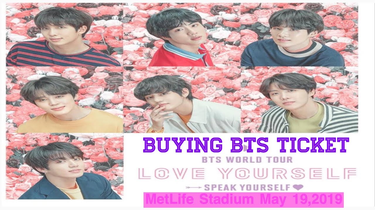 Buying BTS tickets ( Love You Self: Speak Your Self World Tour) MetLife ...